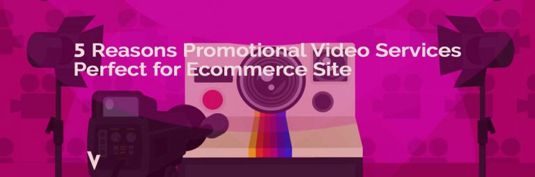 Reasons Promotional Video Services Perfect for E- commerce Site