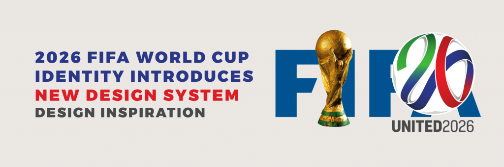 2026 FIFA World Cup Identity Introduces New Design System – Design ...