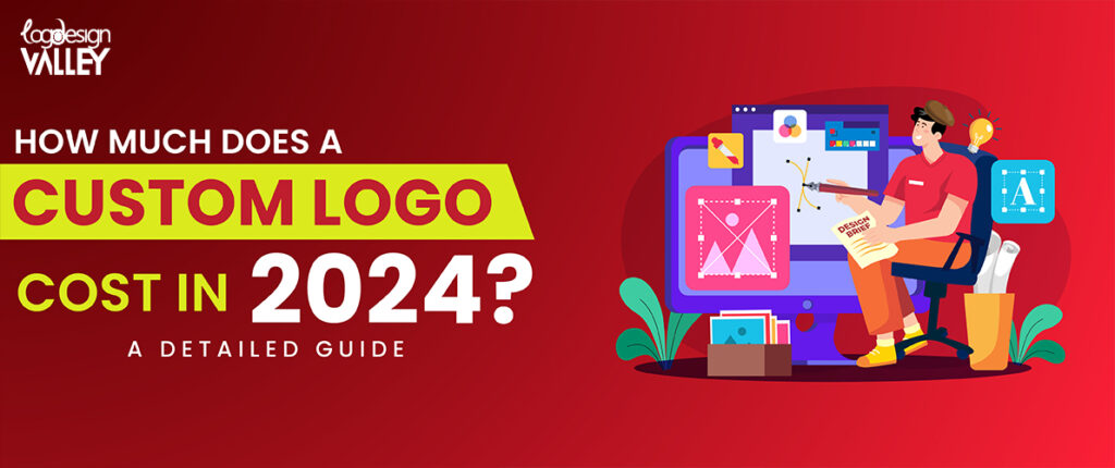 How Much Does a Logo Cost in 2024 | Actual Costs