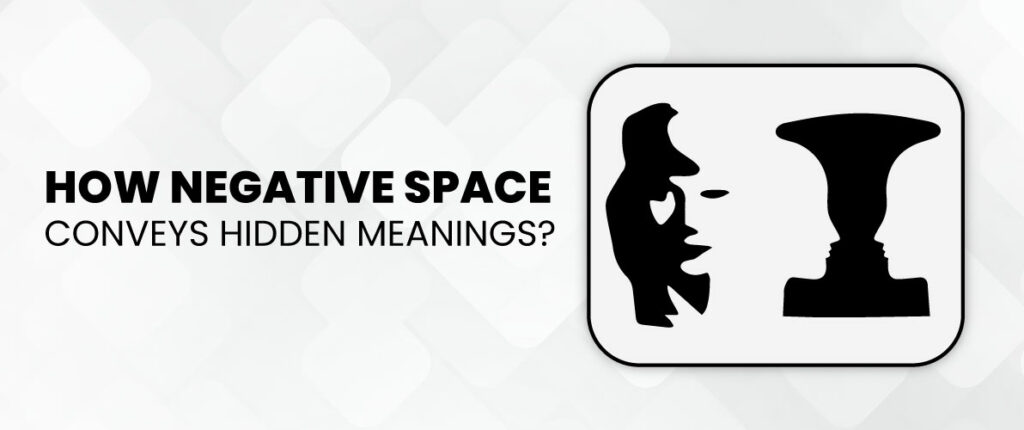 A Guide on How To Use Negative Space In Your Logo